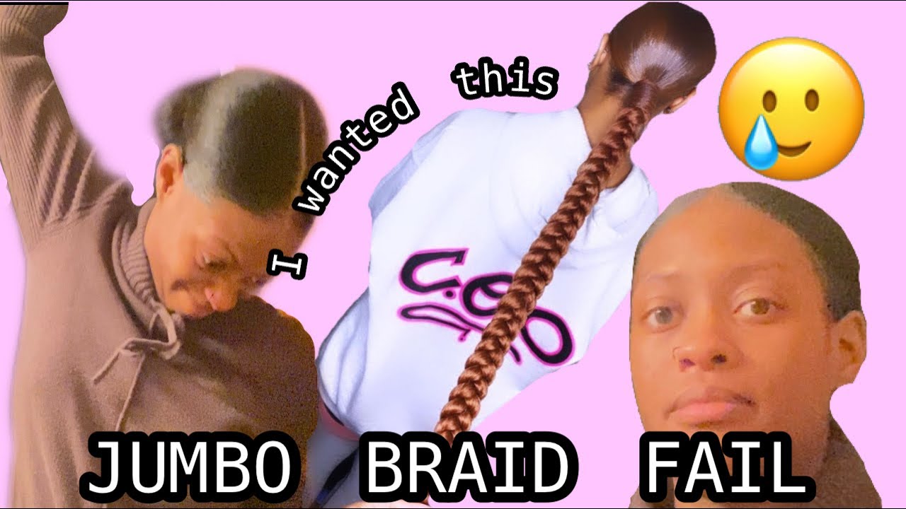 Jumbo Braid Ponytail Using Braiding Hair FAIL!! | Jazmin Dennise - YouTube