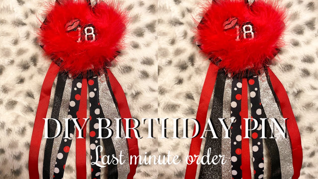 DIY BIRTHDAY PIN | Last minute 18th Bday Pin | Life With Riley Vlogs ...