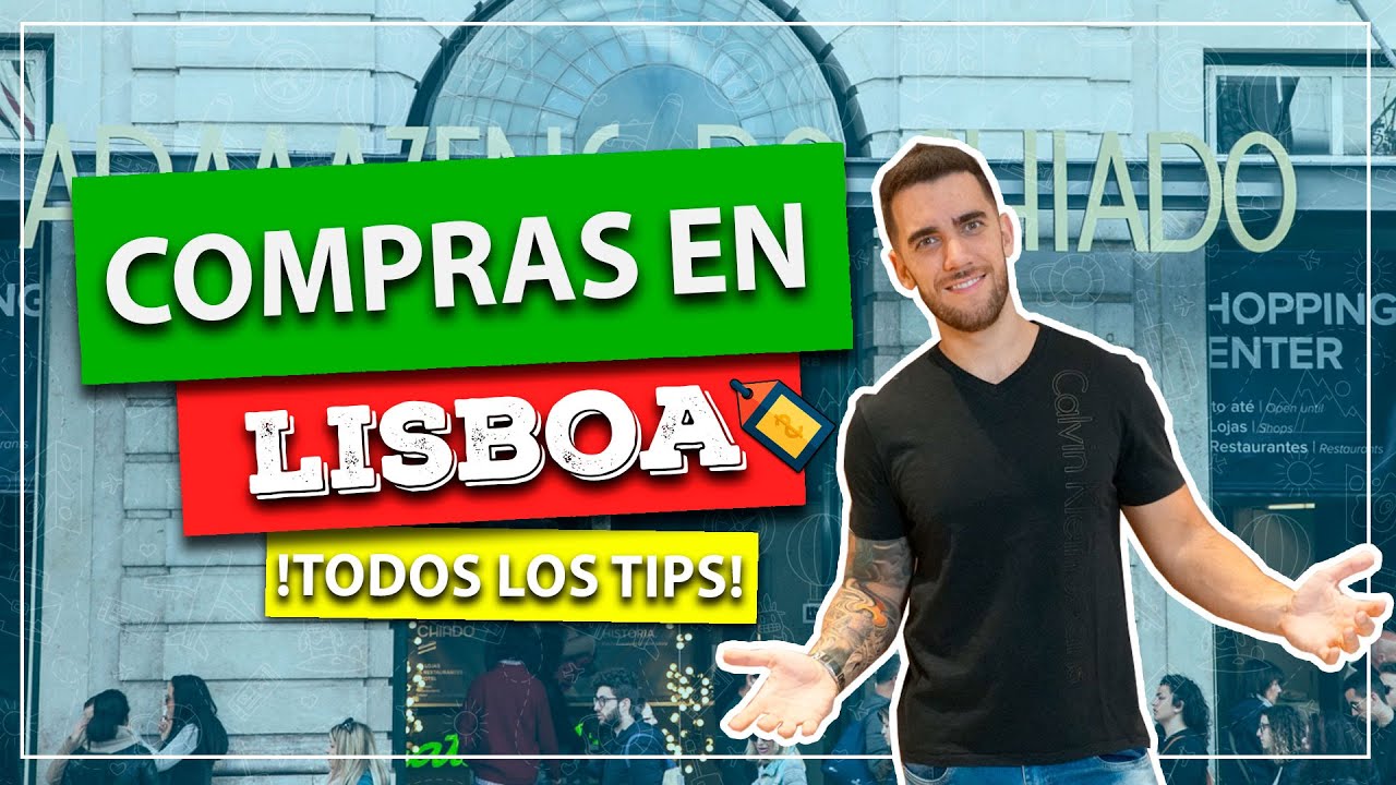 COMPRAS en LISBOA! Los mejores shoppings, outlets y tiendas de la ...
