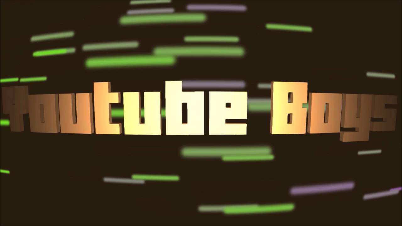 INTRO FOR YOUTUBE BOYS - YouTube