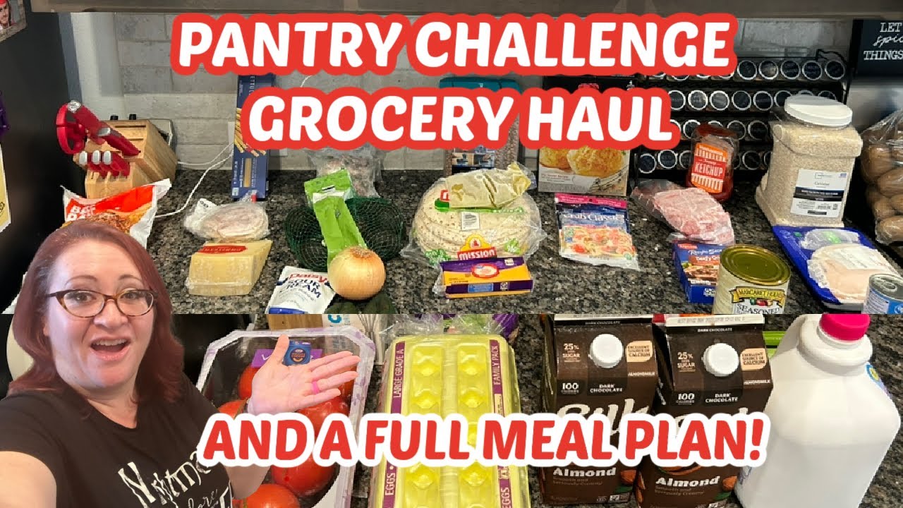 PANTRY CHALLENGE GROCERY HAUL | PANTRY SHOPPING HAUL | PANTRY MEAL PLAN ...