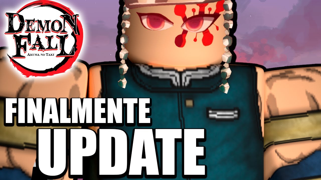 DEMON FALL| FINALMENTE A ATUALIZAÇÃO VAI ACONTECER! - YouTube