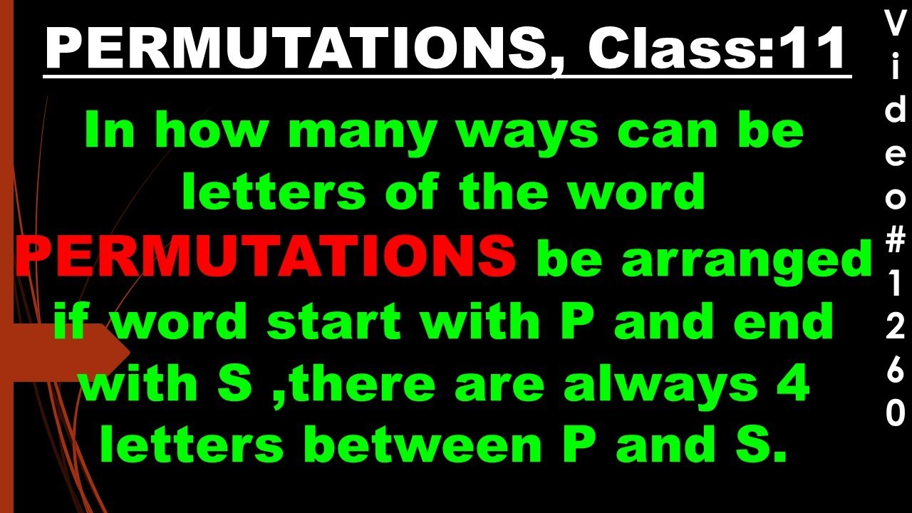 In How Many Ways Can Letter Of Word PERMUTATIONS Be Arranged If Letter in-how-many-ways-can-letter-of-word-permutations-be-arranged-if-letter