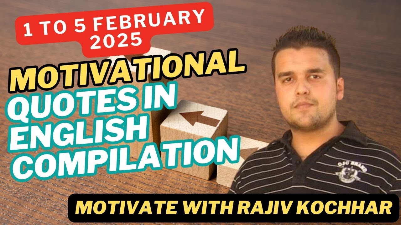 1 to 5 February 2025 Compilation - Motivational Quotes in English ...