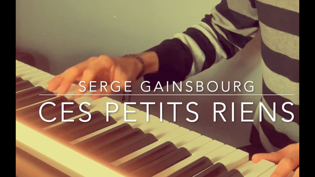 Serge Gainsbourg - Ces petits riens (Cover) - YouTube