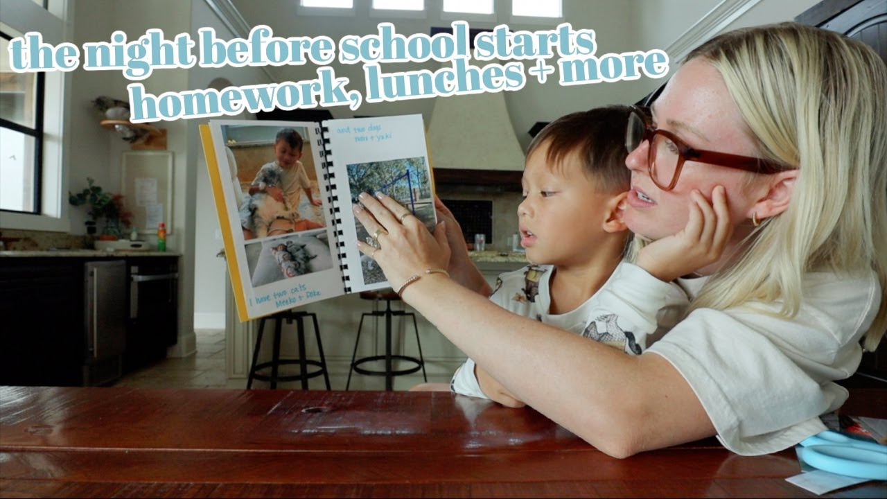 The Night Before School Starts Homework Lunches More YouTube the-night-before-school-starts-homework-lunches-more-youtube