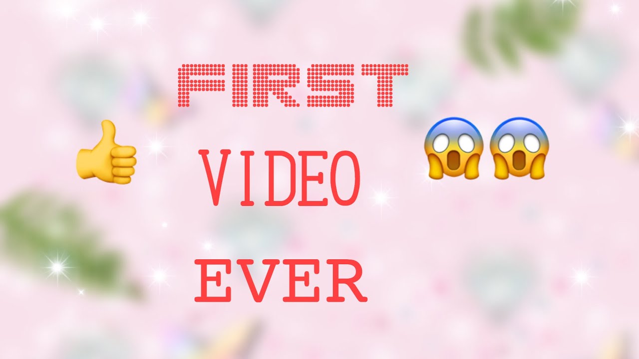 FIRST VIDEO| NEW INTRO - YouTube