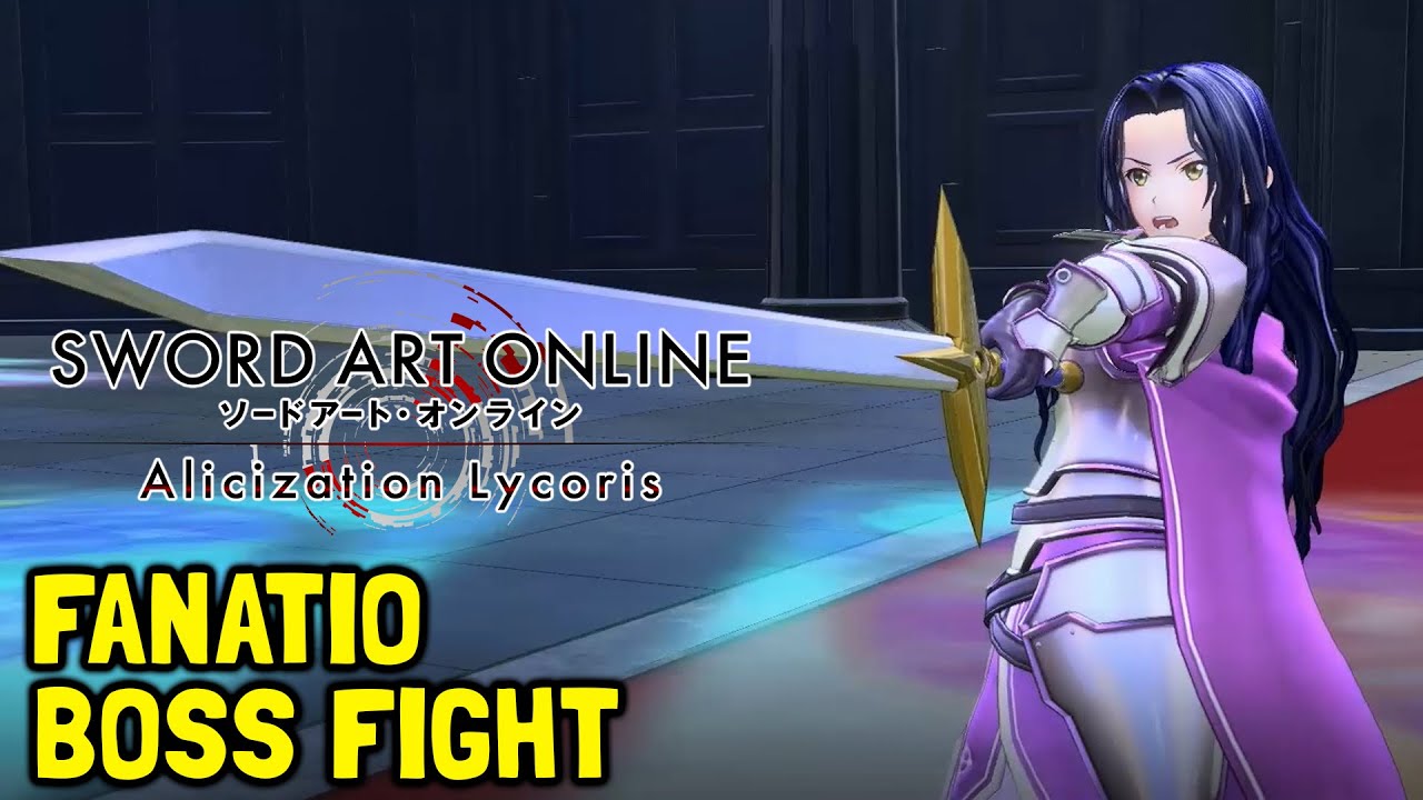 Sword Art Online Alicization Lycoris Fanatio Boss Fight. - YouTube