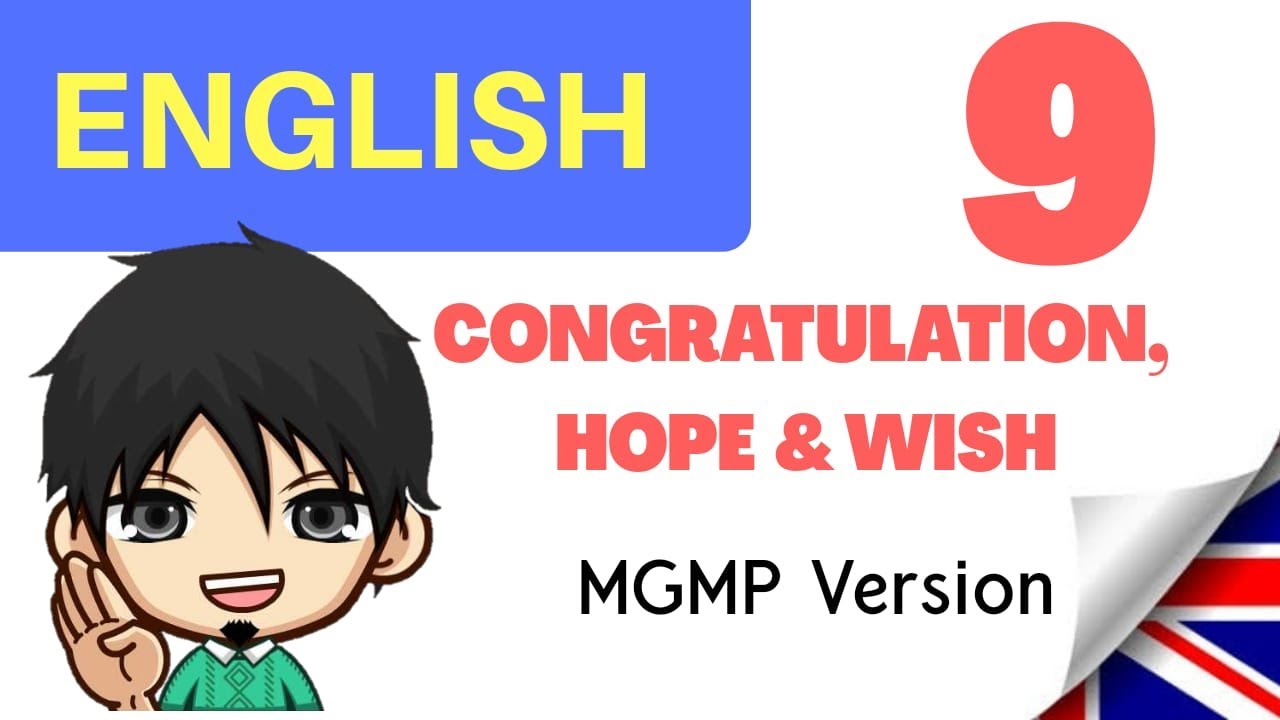CONGRATULATION- HOPE AND WISH: KELAS 9 SMP (MGMP VERSION) - YouTube