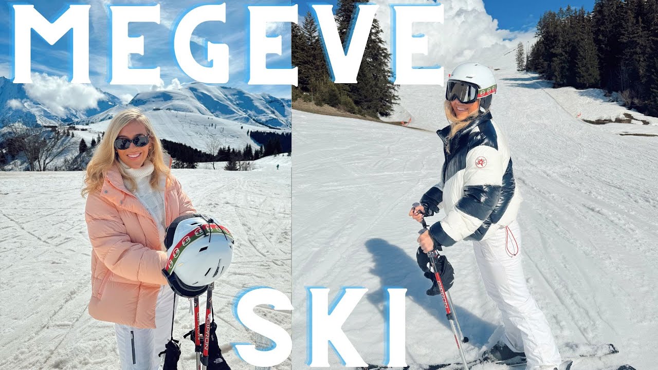Come On A Ski Trip - Skiing In The Alps! Megeve, France - Megeve Ski Resort - Megeve Ski Vlog ...
