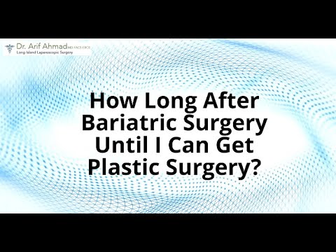 How Long After Bariatric Surgery Until I Can Get Plastic Surgery? - YouTube