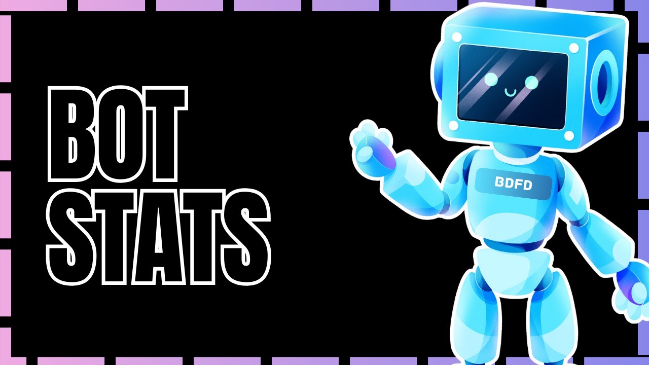 Bot Stats - YouTube
