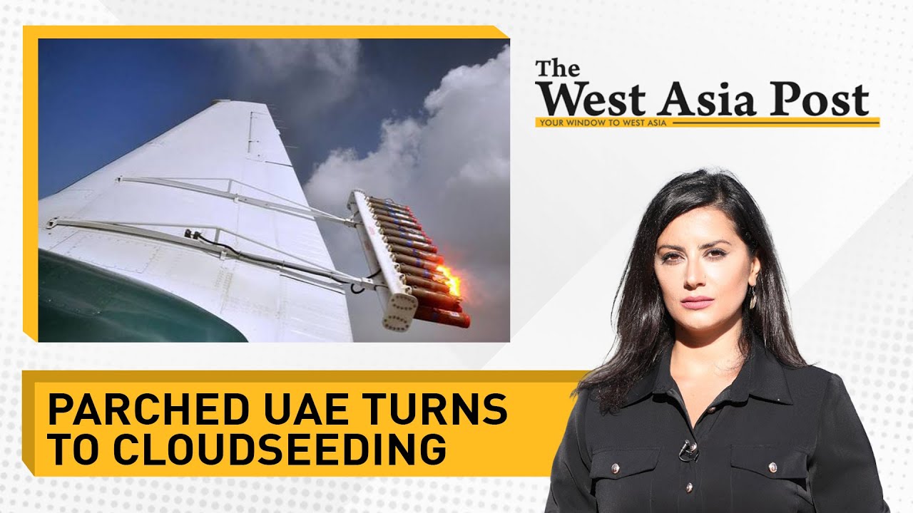 The West Asia Post: How does cloud seeding work for Gulf nations? - YouTube