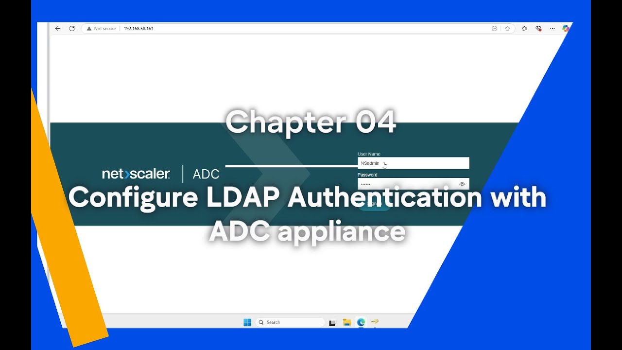 NetScaler Chapter 4::Learn how to integrate LDAP authentication with ...