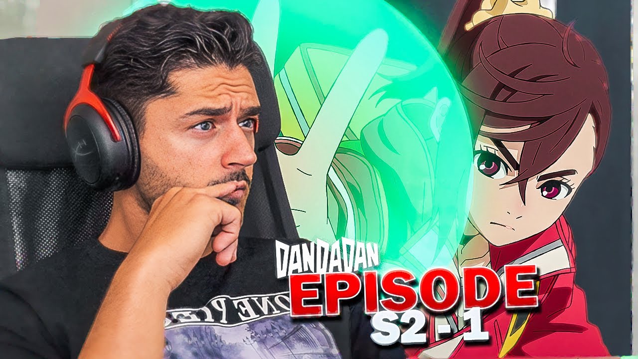 DÉJÀ LES PROBLEMES ??! 😧 DAN DA DAN SAISON 2 EPISODE 1 REACTION FR ...