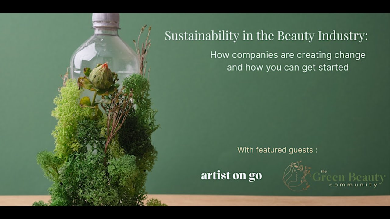 Sustainability in the Beauty Industry: How companies are creating ...