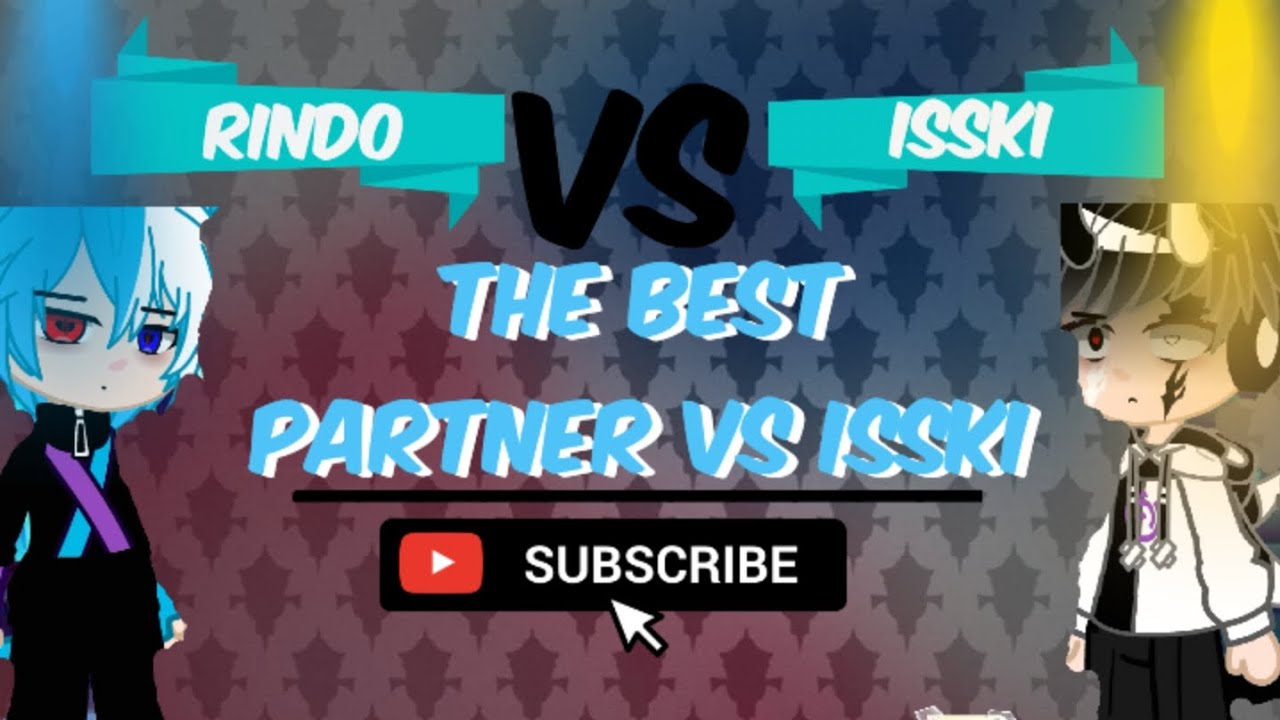 THE BEST PARTNER VS ISSKI |FULL VIDEO - YouTube