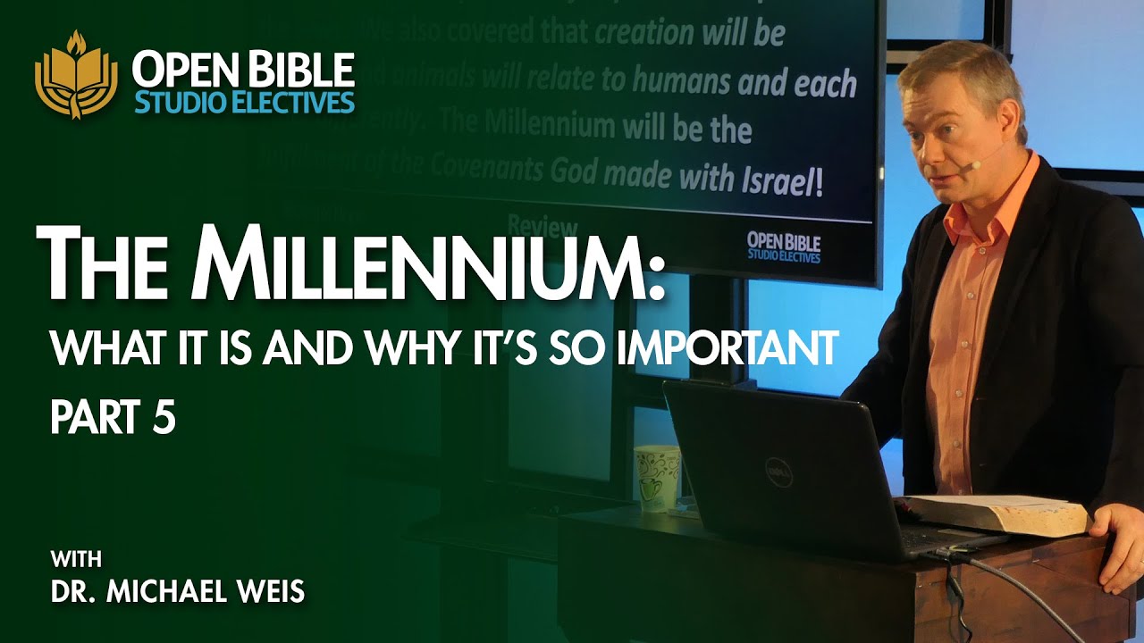 "The Millennium, Part 5: What is it, and it is Important," with Dr ...