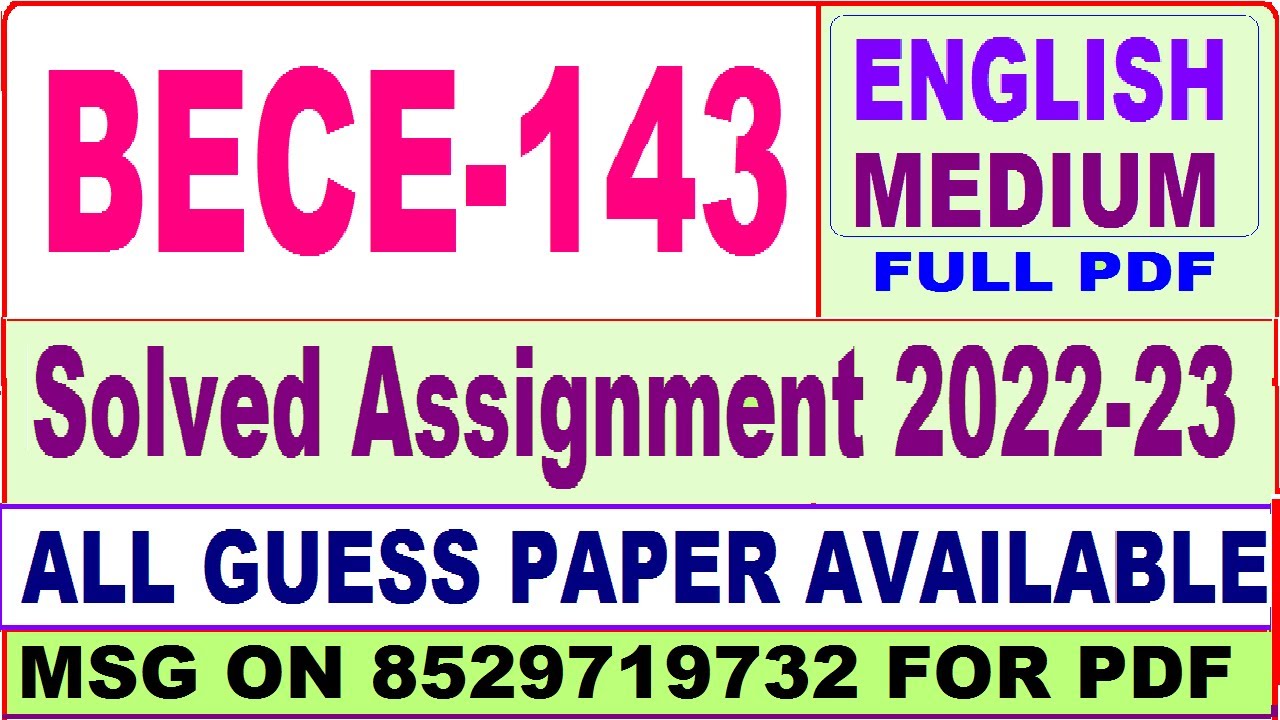 Bece 143 Solved Assignment 2022 23 Bece 143 Solved Assignment In bece-143-solved-assignment-2022-23-bece-143-solved-assignment-in