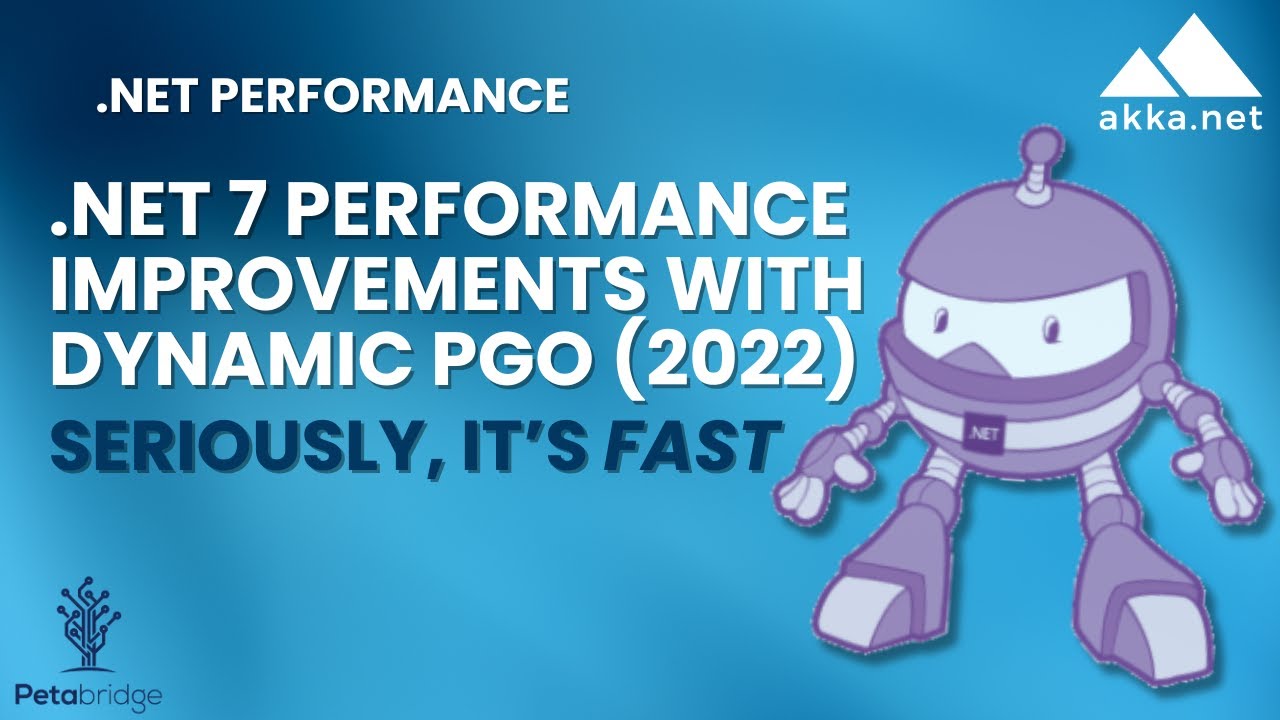 NET 7.0 Performance Improvements with Dynamic PGO are Incredible - YouTube