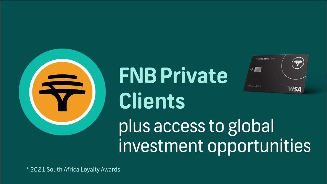FNB PRIVATE CLIENTS - YouTube