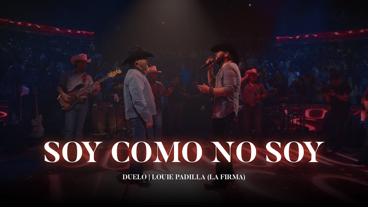Soy Como No Soy (EN VIVO)– ft. Louie Padilla (La Firma) | Desde El Domo ...