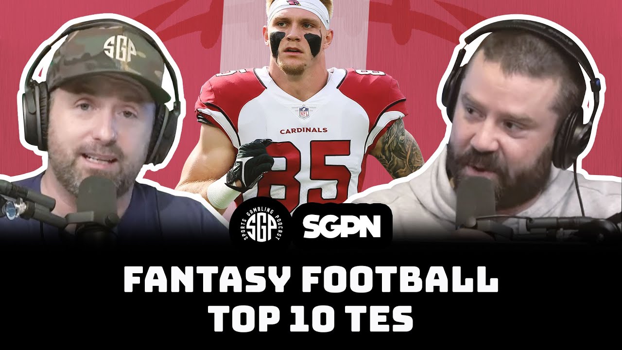 Fantasy Football Top 10 TEs (Ep. 2000) - YouTube