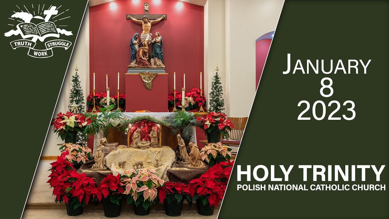 Holy Trinity Live - Solemnity of Humble Shepherds - January 8, 2023 ...