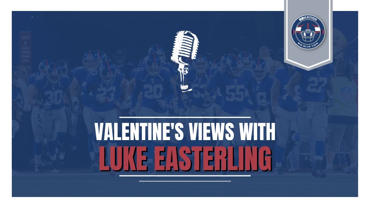 Giants' 2025 QB choices | Valentine's Views w/Luke Easterling - YouTube