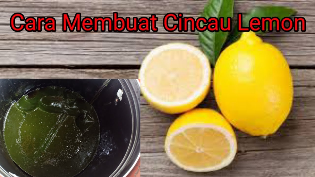 CARA MEMBUAT CINCAU HIJAU LEMON - YouTube