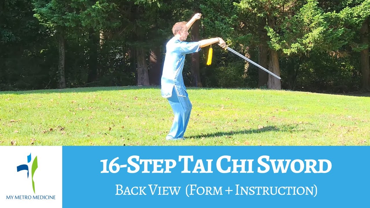 16-Step Tai Chi Straightsword (Back View | Form + Instruction ...