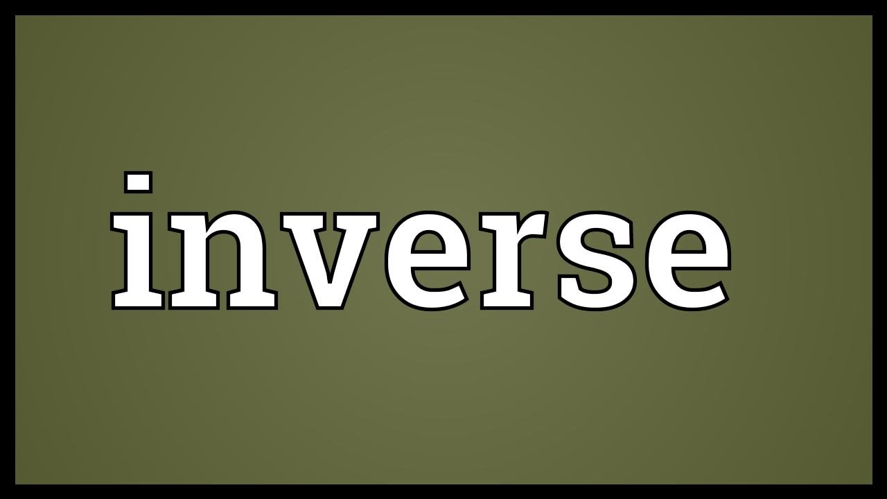 Inverse Meaning YouTube inverse-meaning-youtube