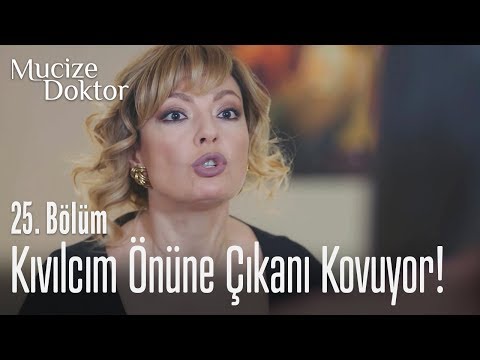 Kıvılcım önüne çıkanı kovuyor! - Mucize Doktor 25. Bölüm