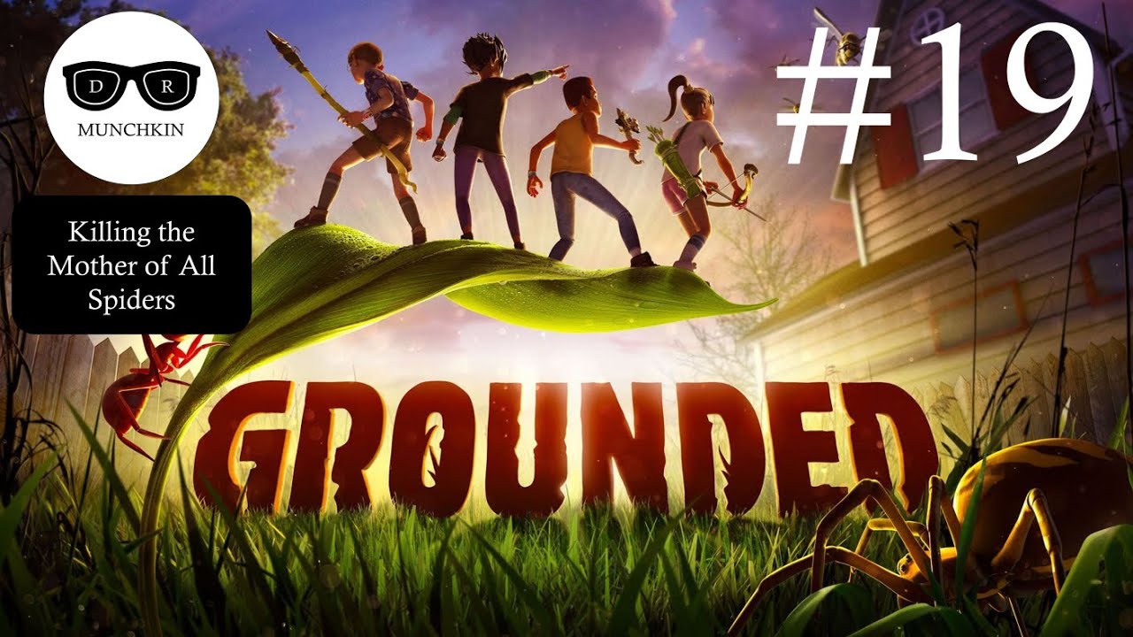 Killing the Mother of All Spiders - Grounded (Part 19) - YouTube