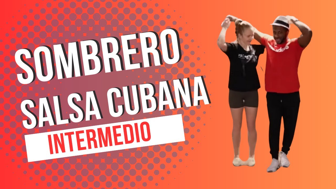 SOMBRERO | Clase de Casino/Salsa cubana | Nivel intermedio | PARTE 1/3 ...