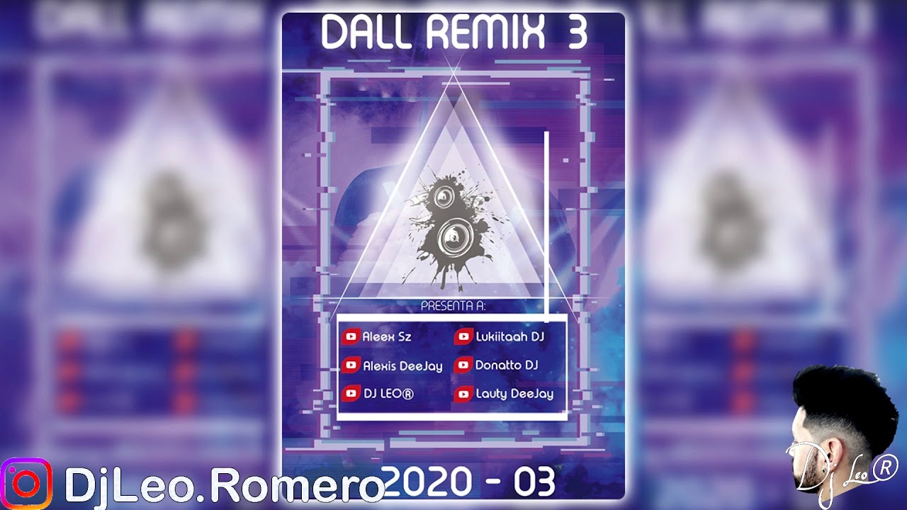 DALL REMIX 3 PARTE 3 - YouTube