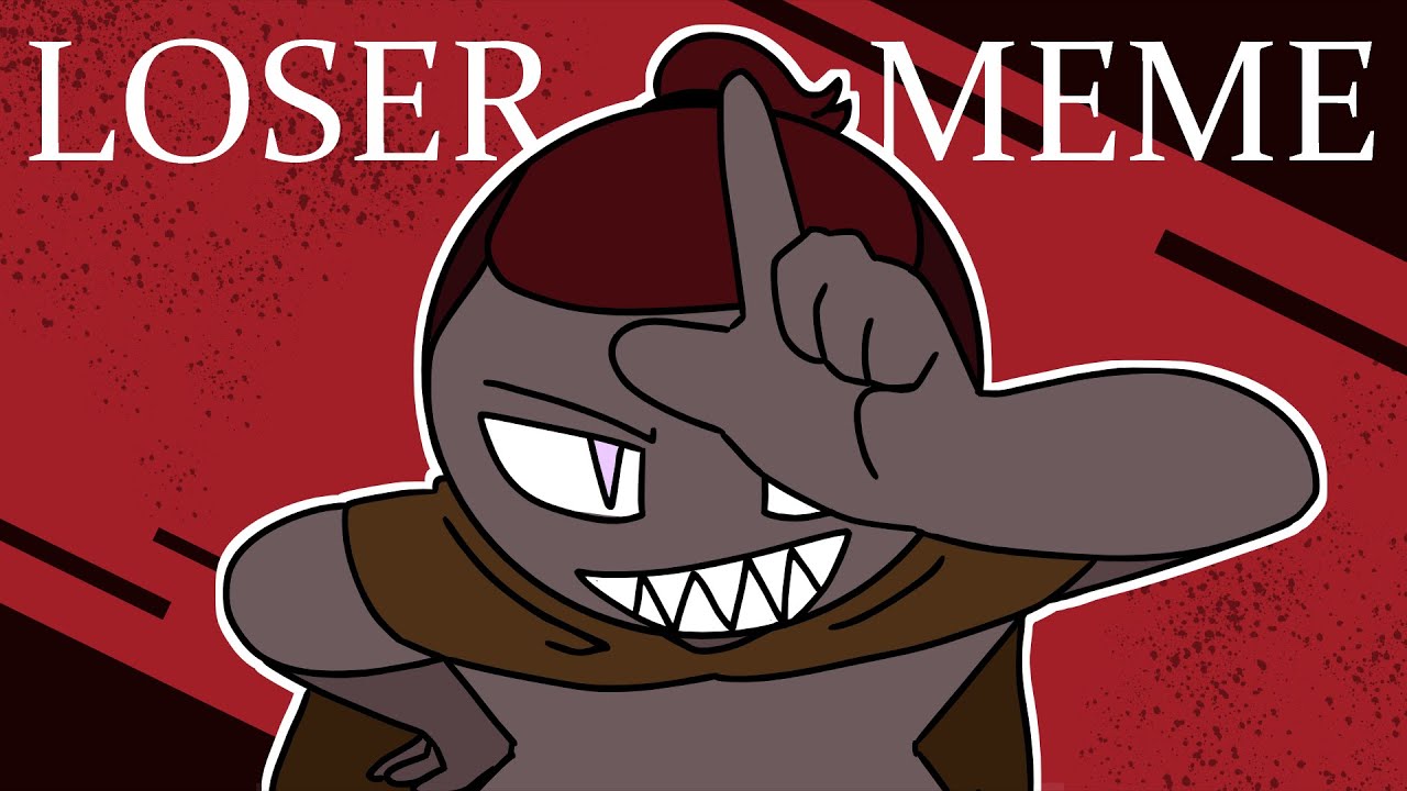 LOSER (Unfinished) | Animation Meme - YouTube