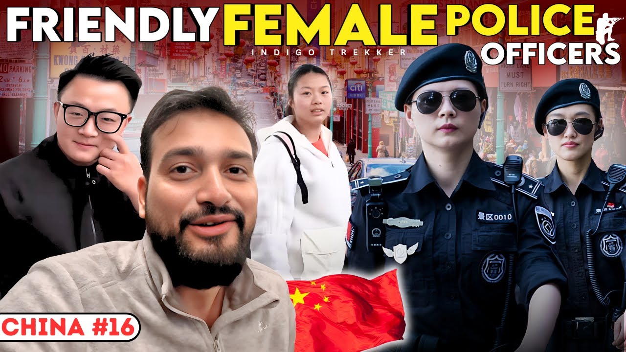 Super Friendly Female Police Officers of China | Indian in China - YouTube