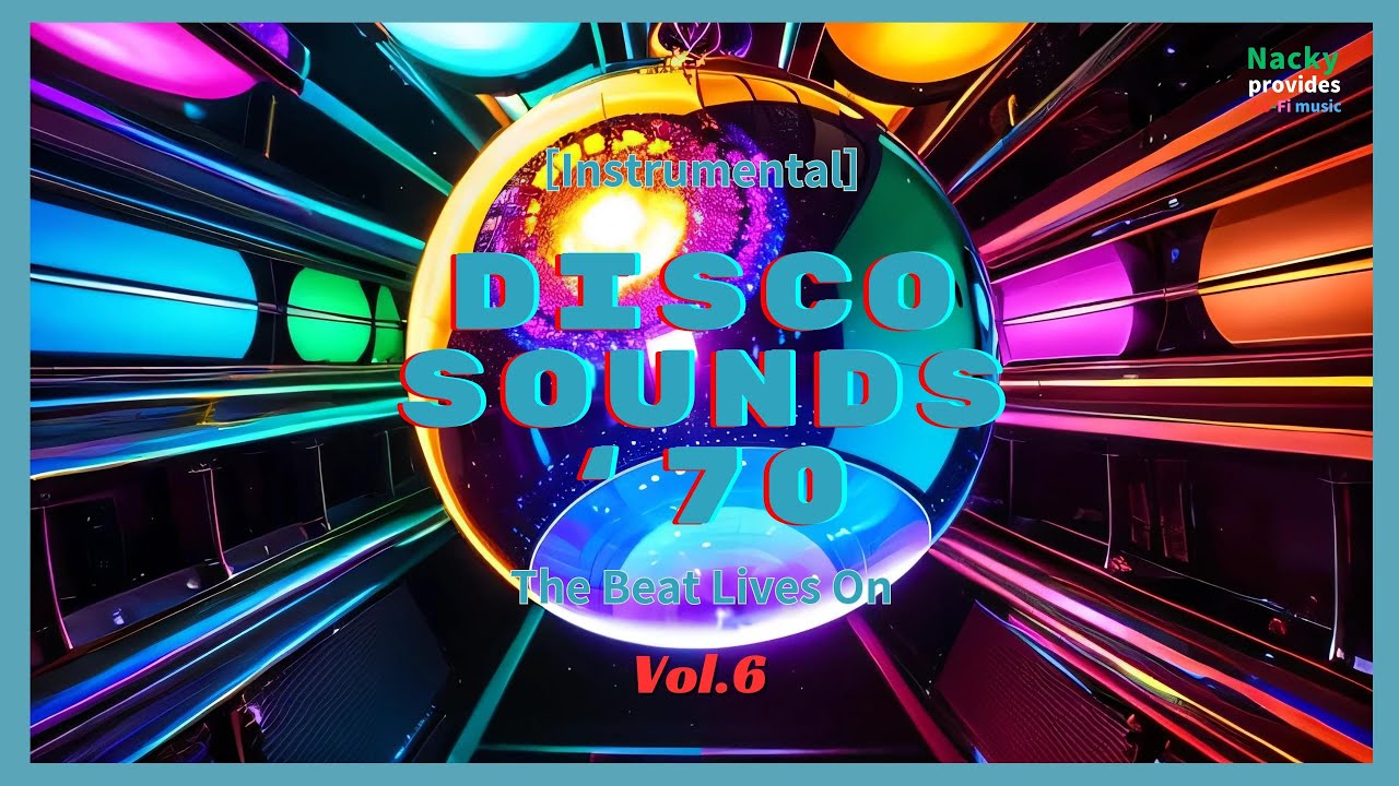 Disco Sounds '70s Vol.6: The Beat Lives On [Instrumental] - YouTube