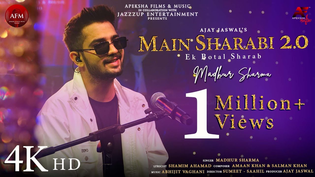 Main Sharabi 2.0 - Ek Botal Sharab - Madhur Sharma: Song Lyrics, Music ...