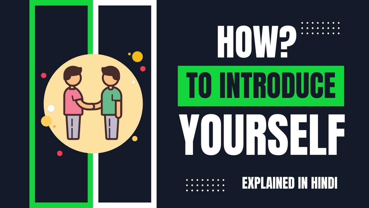 SELF INTRODUCTION | How to Introduce Yourself in English | Tell Me ...
