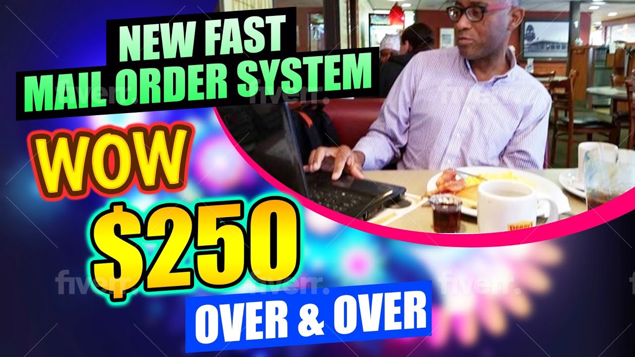 Fast Mail Order System [Unlimited $250 payments] Mailing a powerful sales letter. call 330-949 ...