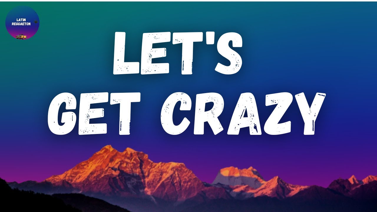 Don Omar x Lil Jon LET'S GET CRAZY! (Mambo Drop) (Letra/Lyrics) - YouTube