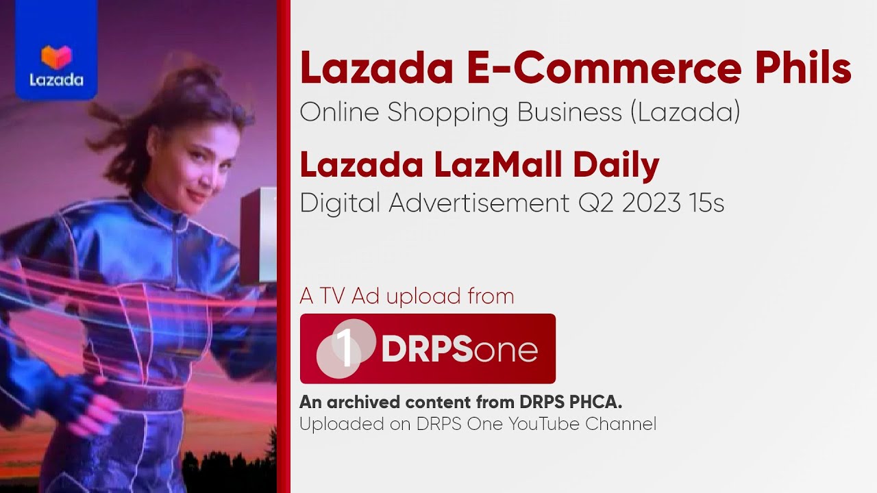 Lazada LazMall Daily Digital Ad Q2 2023 15s (Philippines) - YouTube