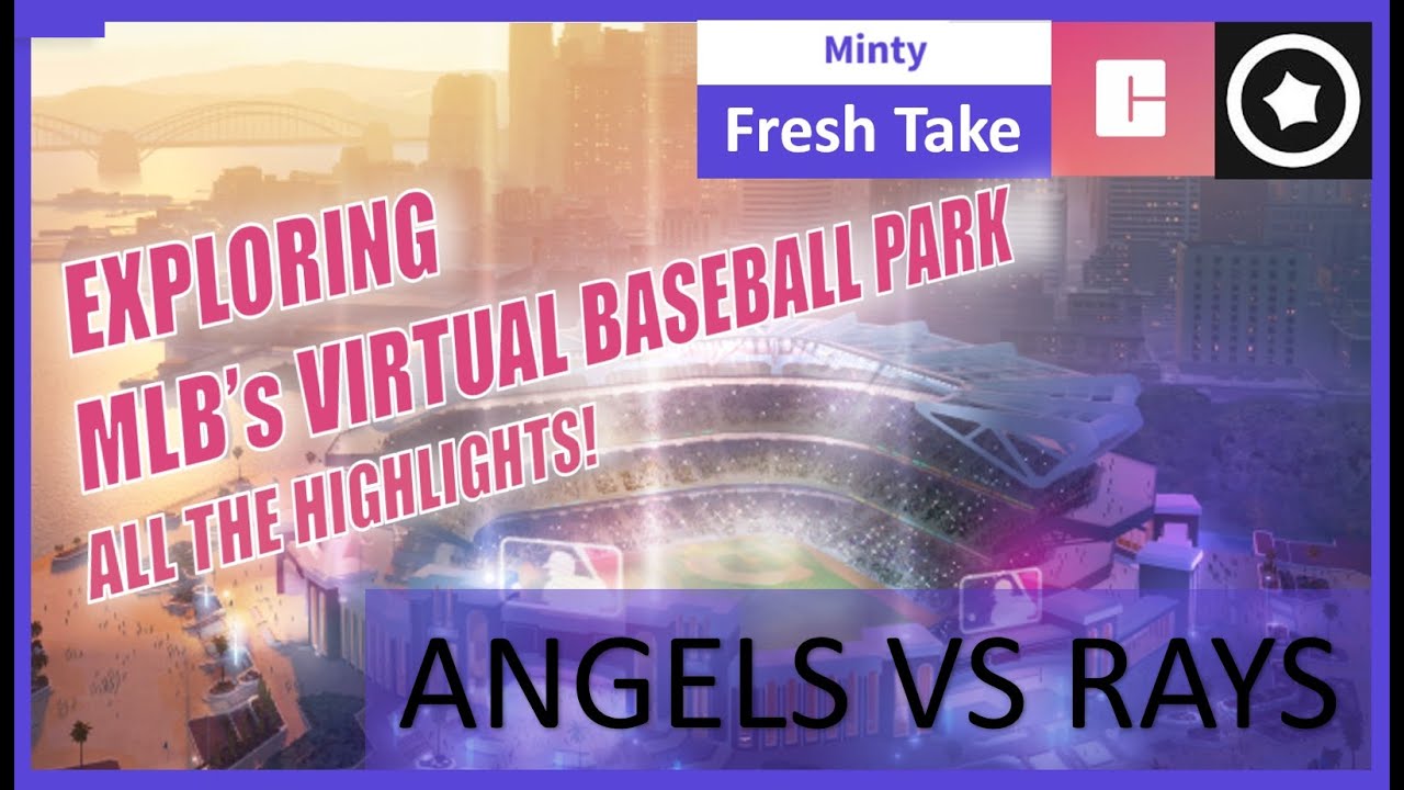 MLB's Virtual Ballpark Angels vs Rays Highlights! - YouTube