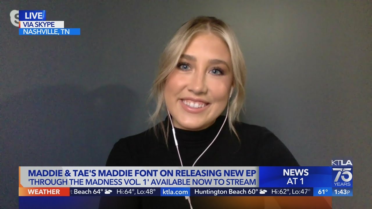 Maddie Font talks new Maddie & Tae's EP 'Through The Madness Vol. 1 ...