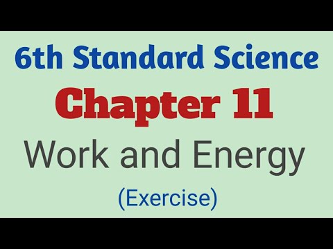 work and energy class 6 question answer | chapter 11 - YouTube