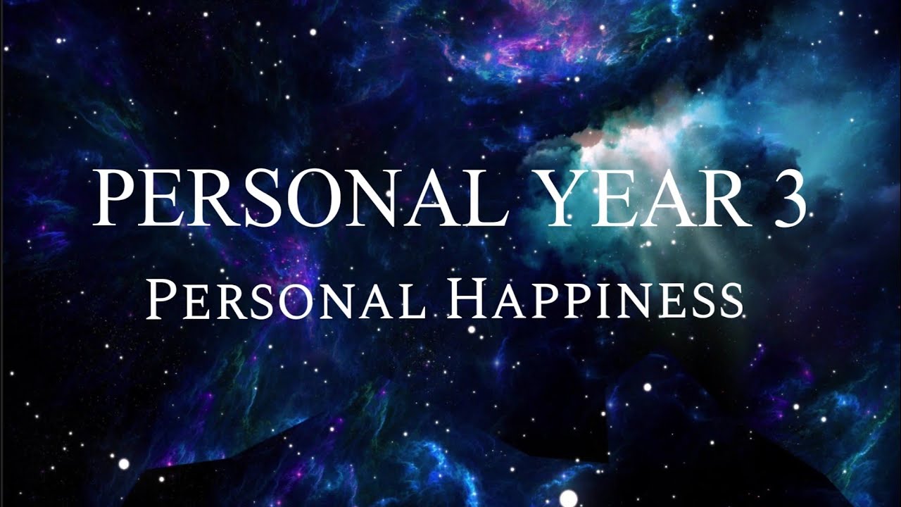 PERSONAL YEAR 3 2025 NUMEROLOGY READING FORECAST | PERSONAL HAPPINESS ...