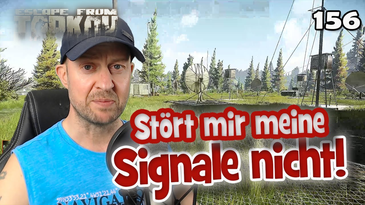 EFT ☠️ Stört mir meine Signale nicht (Signal Part 1) ☠️ Escape From ...