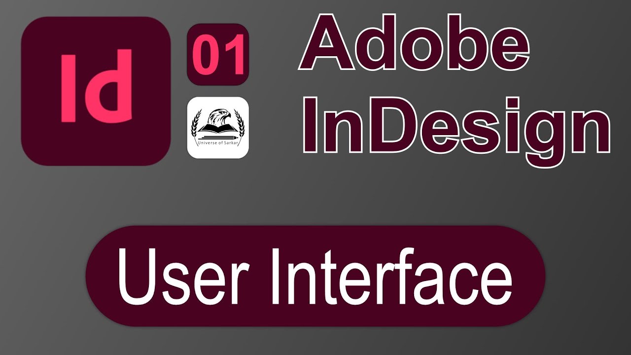 User Interface of Adobe InDesign cc | Adobe InDesign in Urdu & Hindi ...
